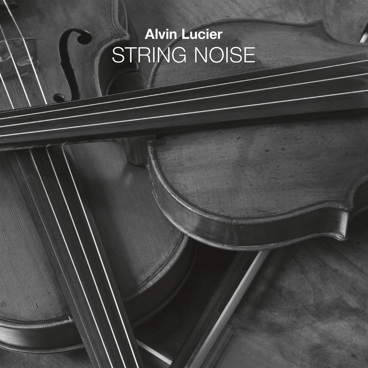 Alvin Lucier – String Noise | esoteros