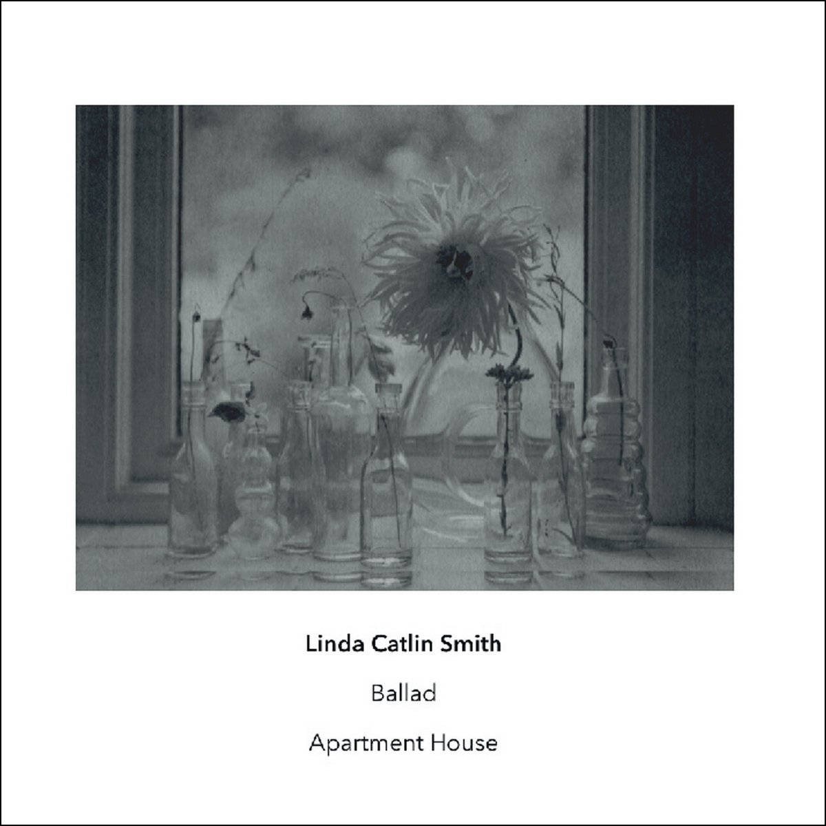 Linda Catlin Smith – Ballad | esoteros